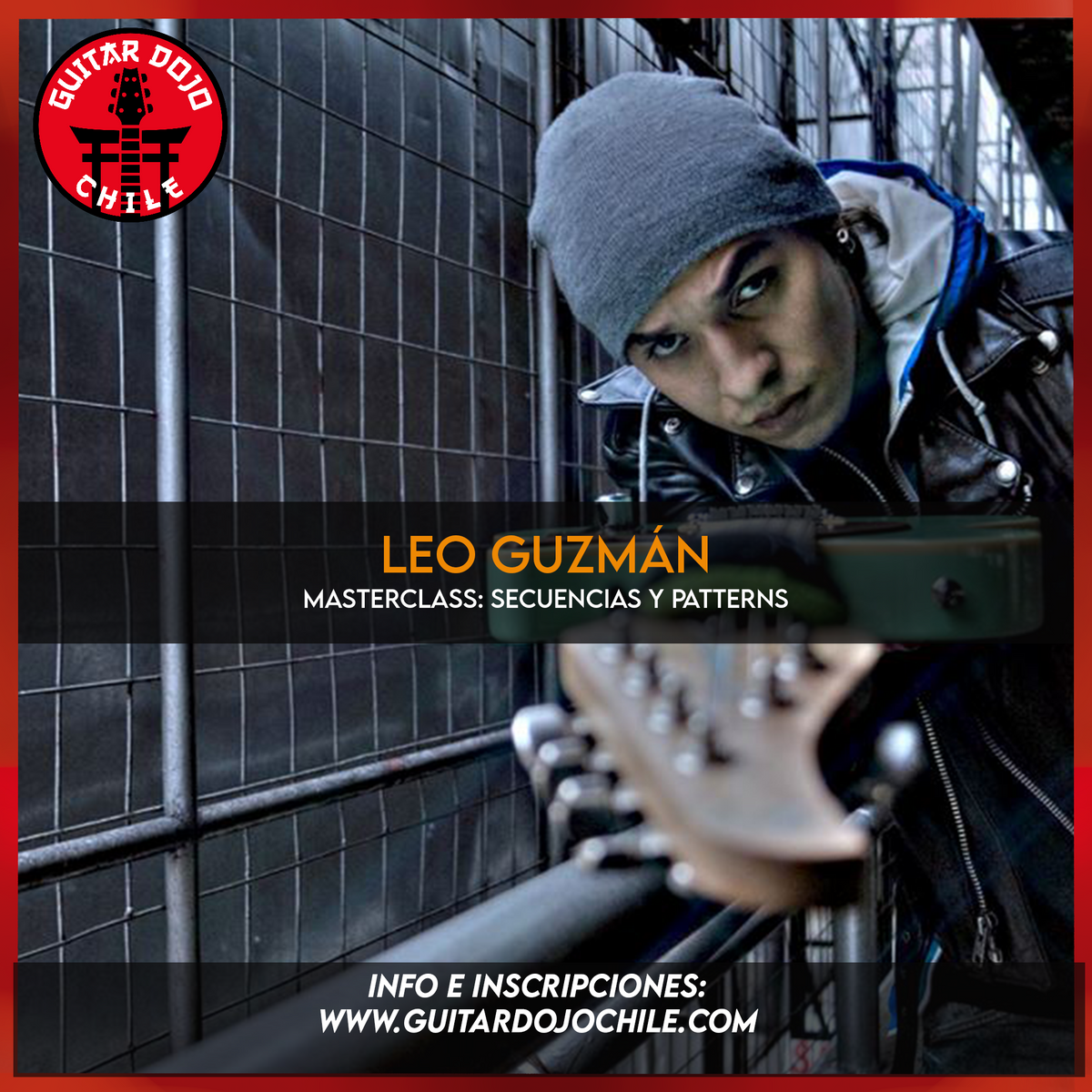 VOD: Leo Guzmán ''Secuencias y Patterns'' – Guitar Dojo Chile